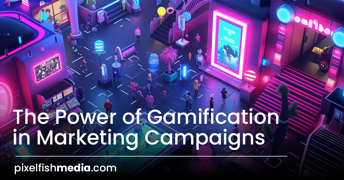 Part 1. The Power of Gamification in Marketing Campaigns: Transforming ...